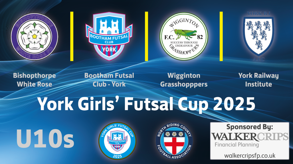 York Girls' Futsal Club 2025 - U10 Teams Confirmed - Bootham Futsal Club